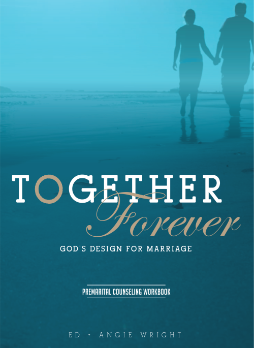 Together Forever Premarital Counseling Workbook Guidelines