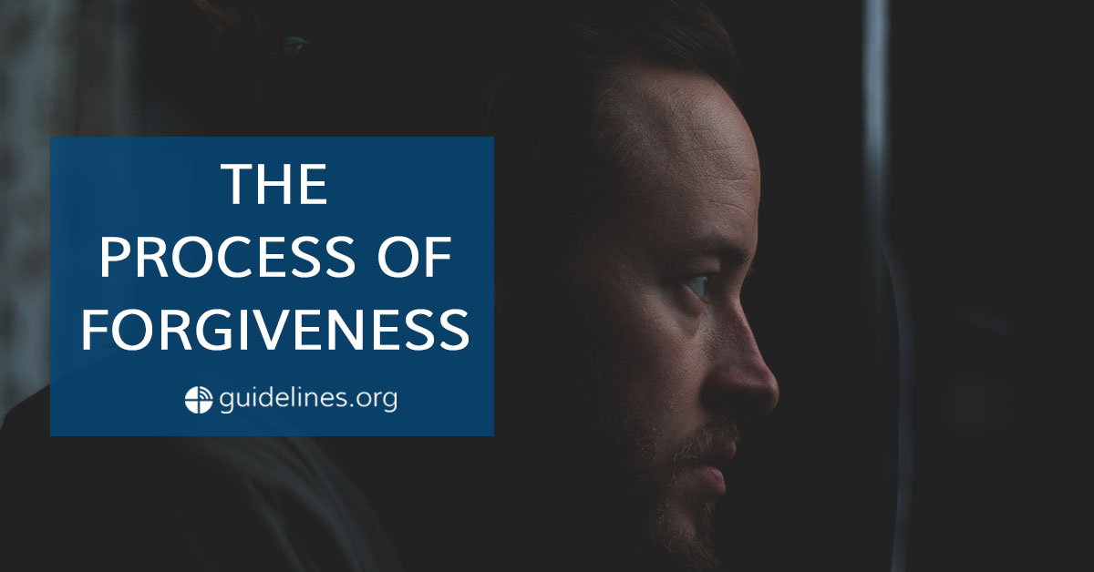 The Process of Forgiveness - Guidelines Devotional